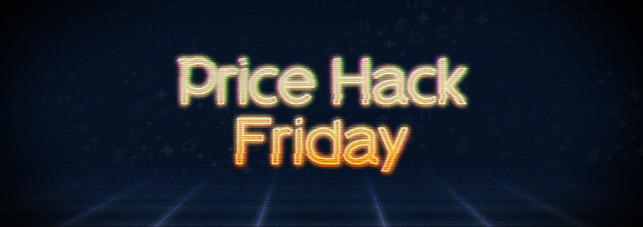 Price Hack Friday 2021